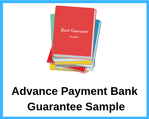Advance payment guarantee in a Construction project. - The Engineers Blog